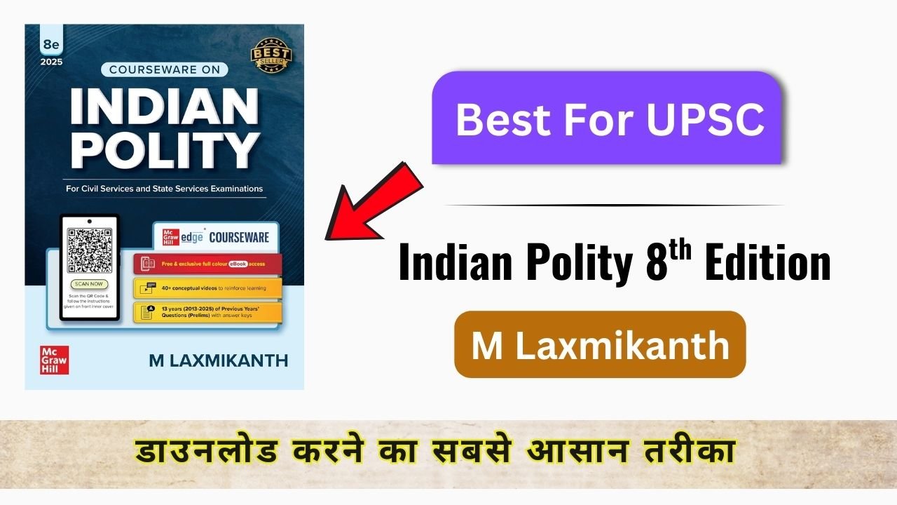 Indian Polity by M. Laxmikanth (2025 8th Edition) English Book PDF ...